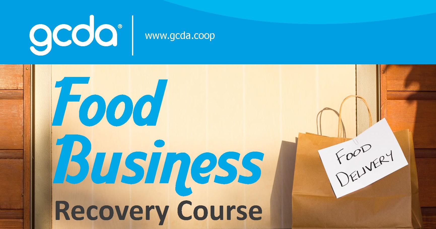 Food Business Recovery Course - GCDA